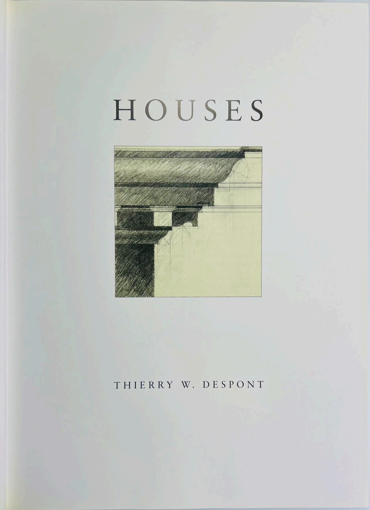DESPONT, Thierry | Houses Vol. 1 and Vol. 2 Inscribed to Tina Brown ...